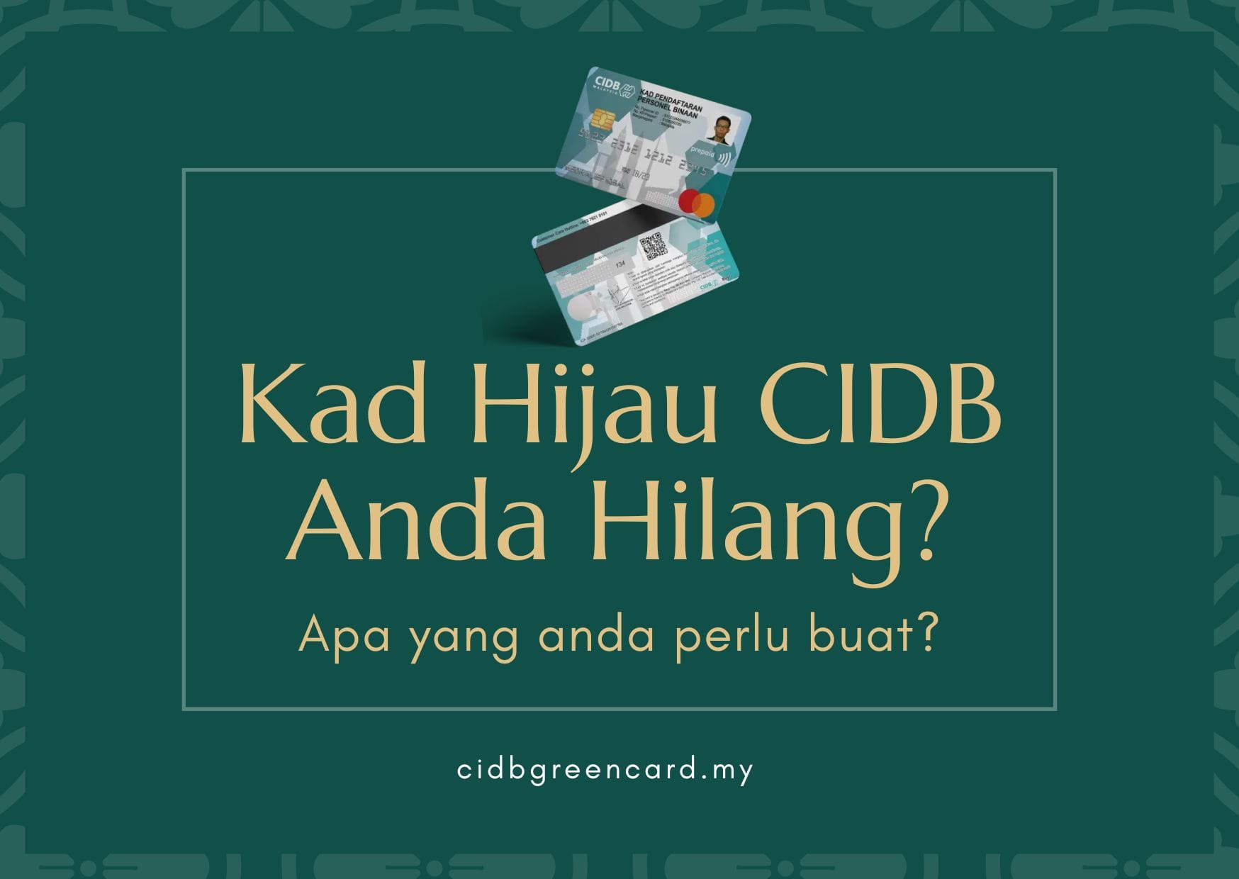 Cara Daftar Kad Hijau CIDB Secara Dalam Online - CIDB Green Card