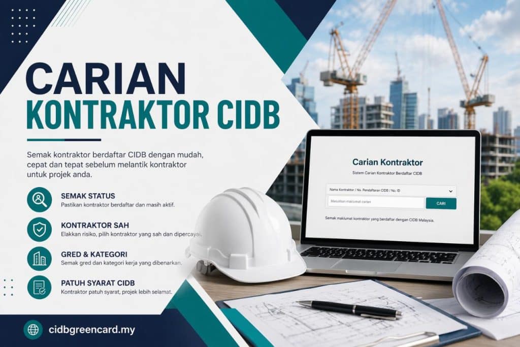 Carian Kontraktor CIDB: Panduan Semak Kontraktor Berdaftar - CIDB Green ...